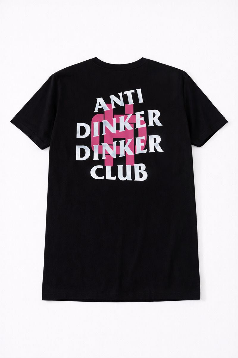 ANTI-DINKER TEE – HappyDinker